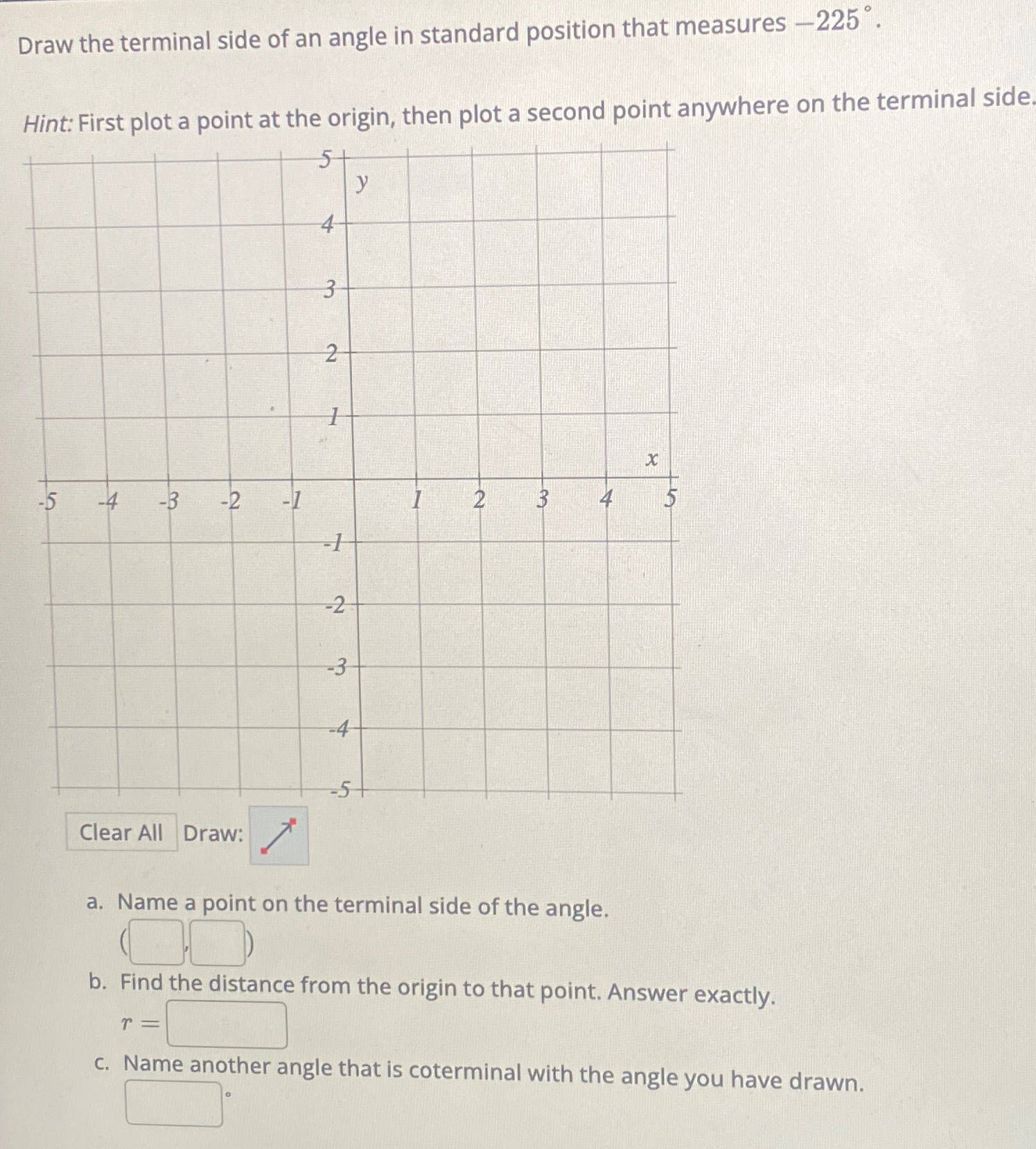 Solved Draw the terminal side of an angle in standard | Chegg.com