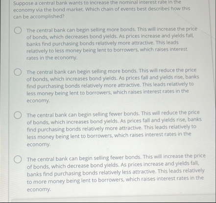 Solved Suppose a central bank wants to increase the nominal | Chegg.com