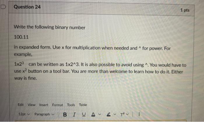 Solved Write the following binary number 100.11 in expanded | Chegg.com