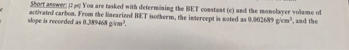 Solved Short answer: [2 pt ∣ You are tasked with determining | Chegg.com