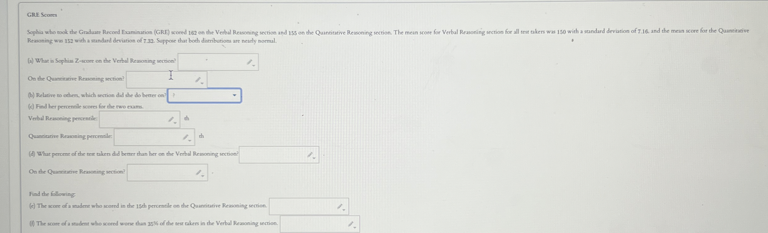 Solved GRE Scores Reasoning was 152 ﻿with a standard | Chegg.com
