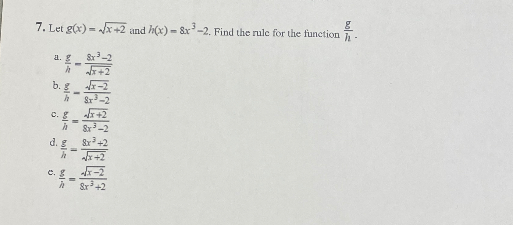 Solved Let g(x)=x+22 ﻿and h(x)=8x3-2. ﻿Find the rule for the | Chegg.com