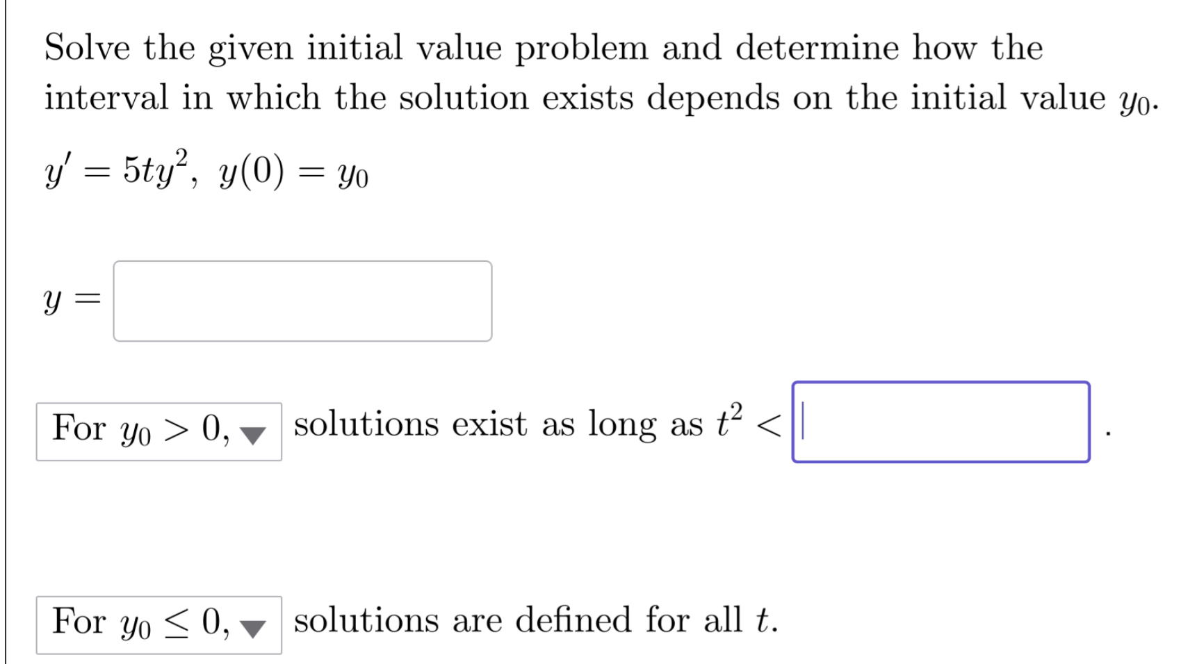 Solved Solve the given initial value problem and determine | Chegg.com