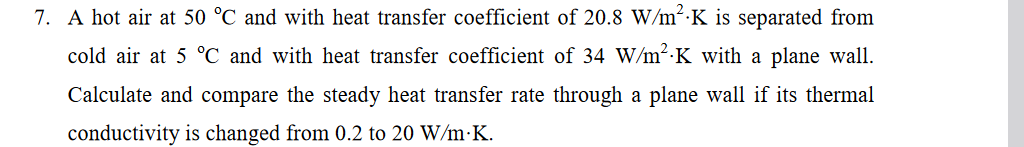 Solved A hot air at 50\deg C and with heat transfer | Chegg.com