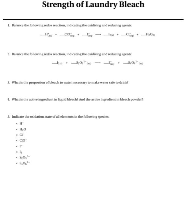 Strength of Laundry Bleach 1. Balance the following | Chegg.com