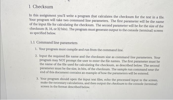 Solved 1 Checksum In this assignment you'll write a program | Chegg.com