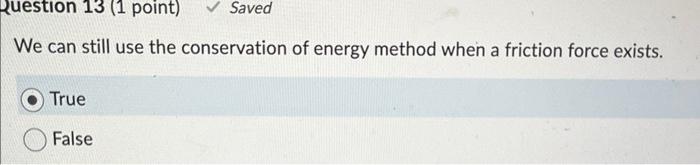 Solved We can still use the conservation of energy method | Chegg.com