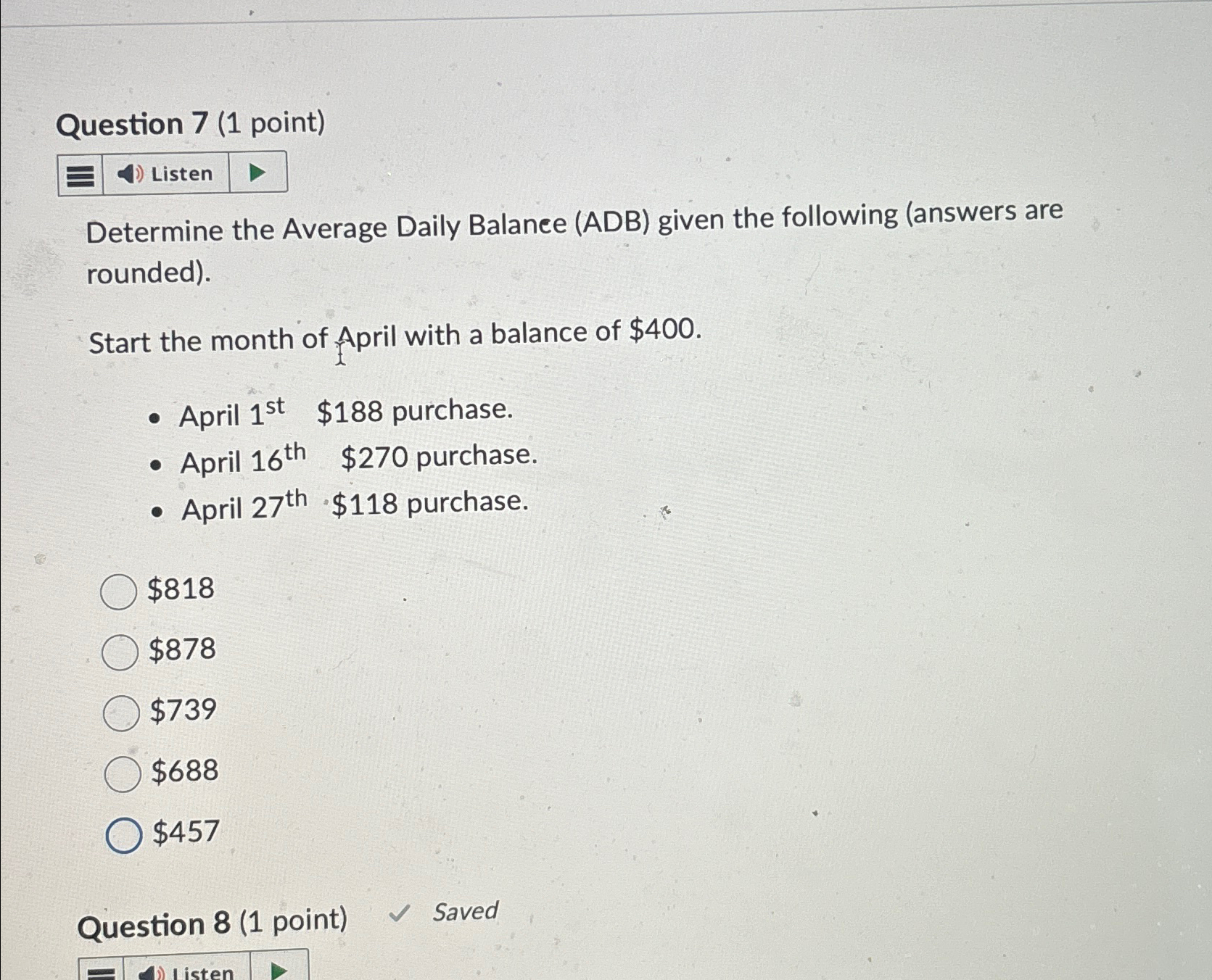 Solved Question 7 (1 ﻿point)Determine the Average Daily | Chegg.com