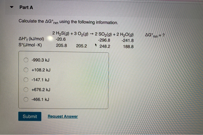 Solved Part A Calculate the AG rxn using the following | Chegg.com
