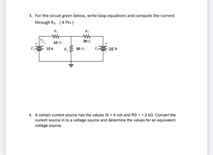 Solved 3. For the circuit given below, write loop equations | Chegg.com
