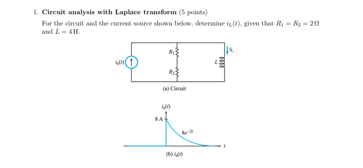Solved Circuit analysis with Laplace transform (5 | Chegg.com