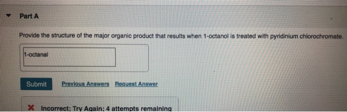 Solved Part A Provide the structure of the major organic | Chegg.com