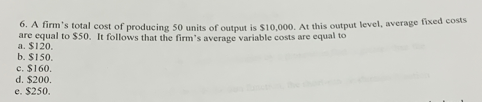 Solved A firm's total cost of producing 50 ﻿units of output | Chegg.com