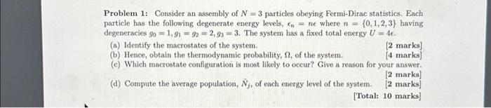 Solved Problem 1: Consider an assembly of N = 3 particles | Chegg.com