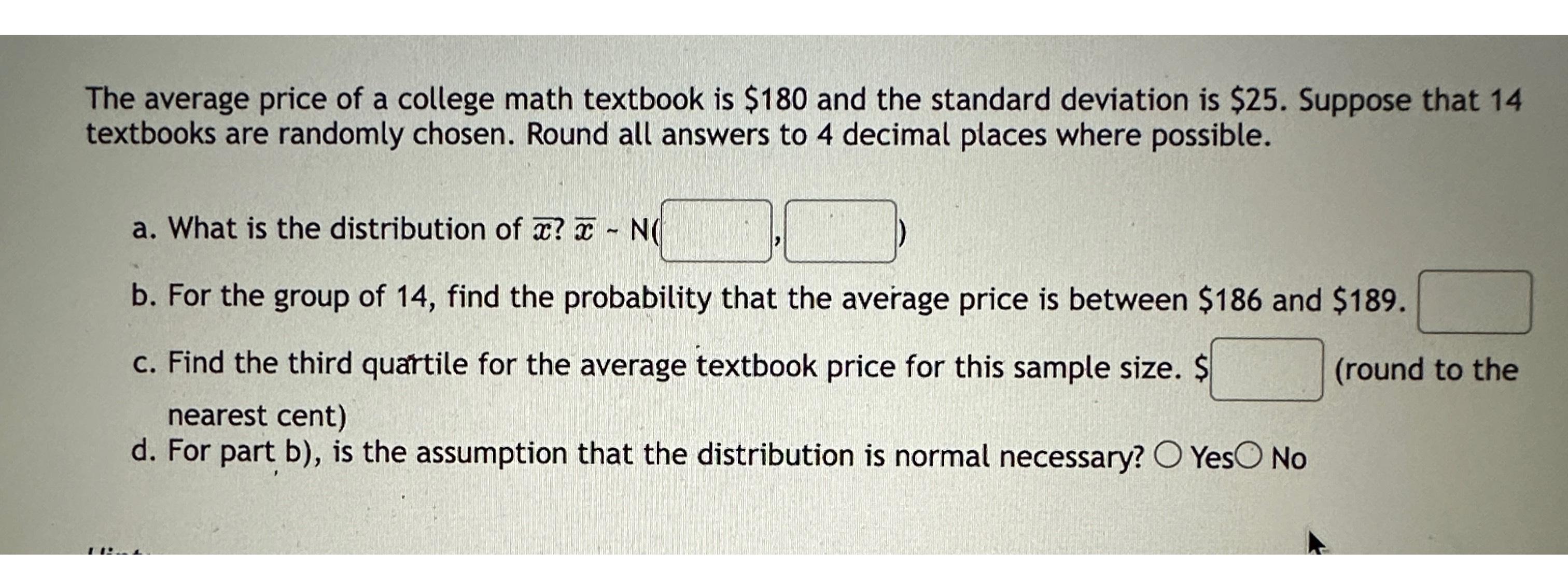 Solved The average price of a college math textbook is $180 | Chegg.com