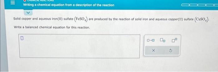 Solved Solid copper and aqueous iron(II) sulfate (FeSO4) are | Chegg.com