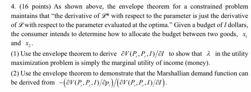 Solved 4. (16 points) As shown above, the envelope theorem | Chegg.com