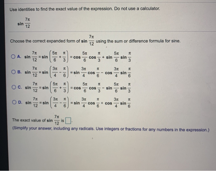 Solved Use identities to find the exact value of the | Chegg.com