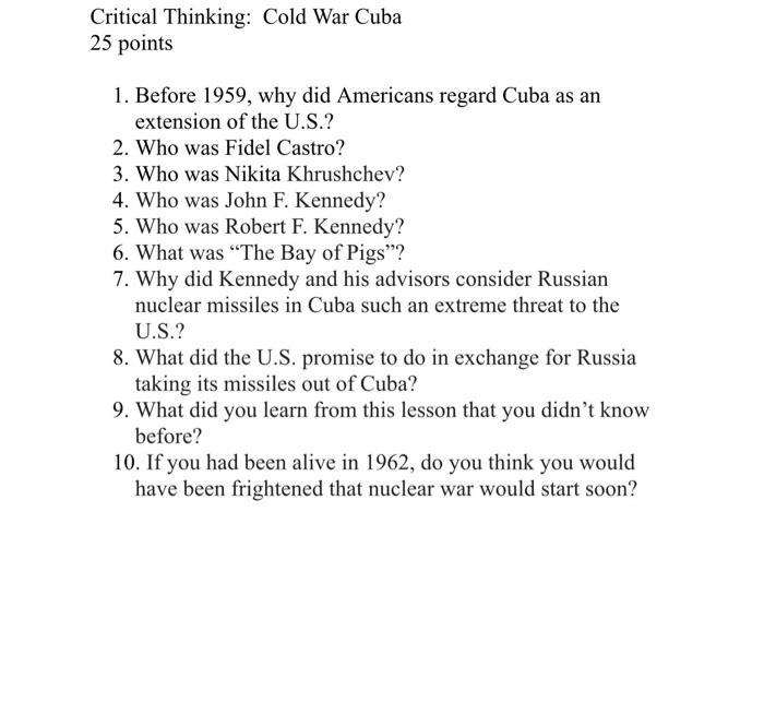 Critical Thinking: Cold War Cuba 25 points 1. Before | Chegg.com
