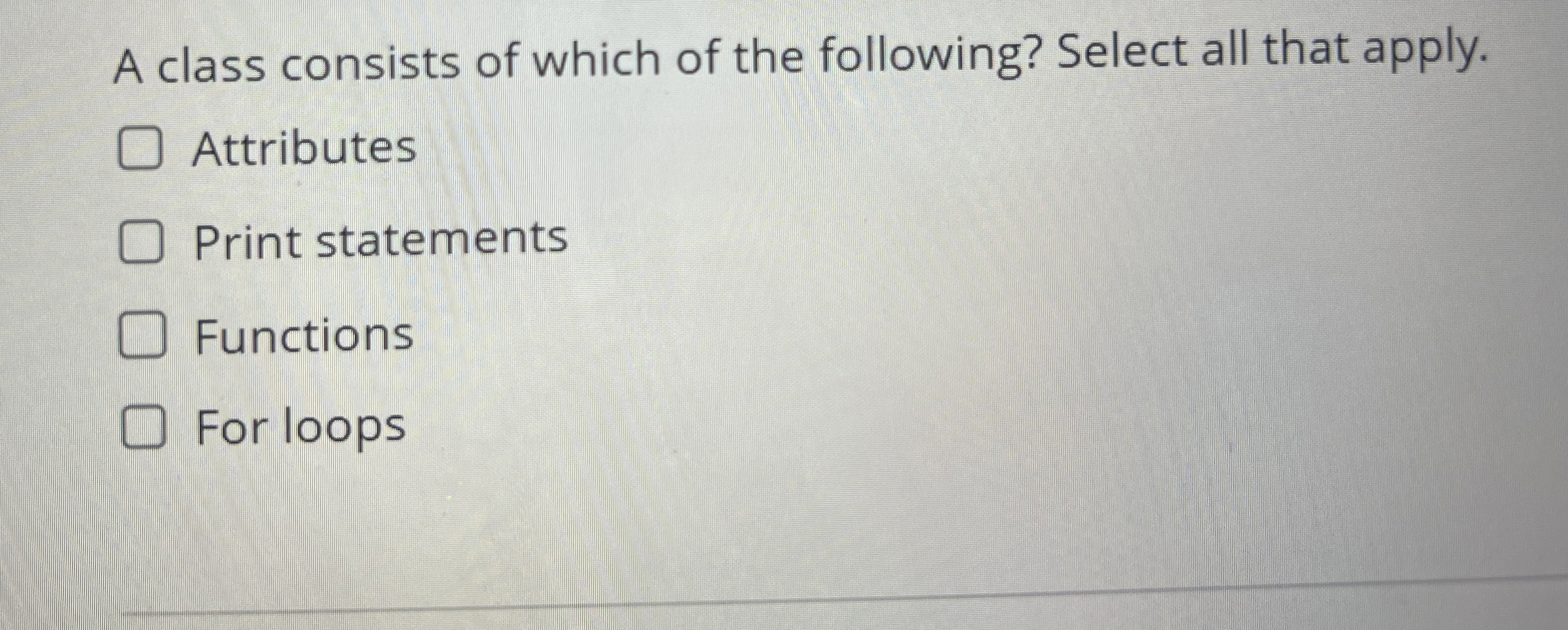 Solved A class consists of which of the following? Select | Chegg.com