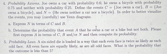 Solved 4. Probability Axioms. Joe owns a car with | Chegg.com