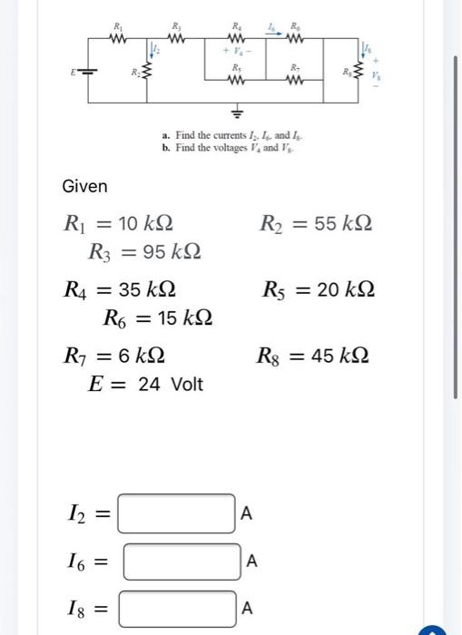 Solved a. Find the currents I2,L4 and I4 - b. Find the | Chegg.com
