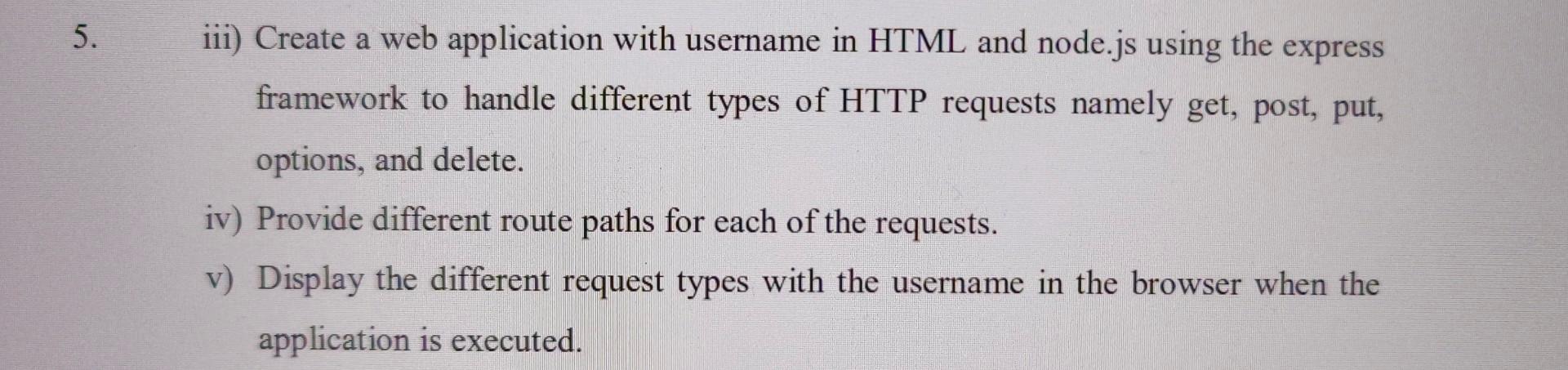 Solved iii) Create a web application with username in HTML | Chegg.com