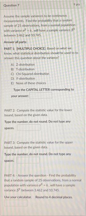 Solved Question 7 Assume the sample variances to be | Chegg.com