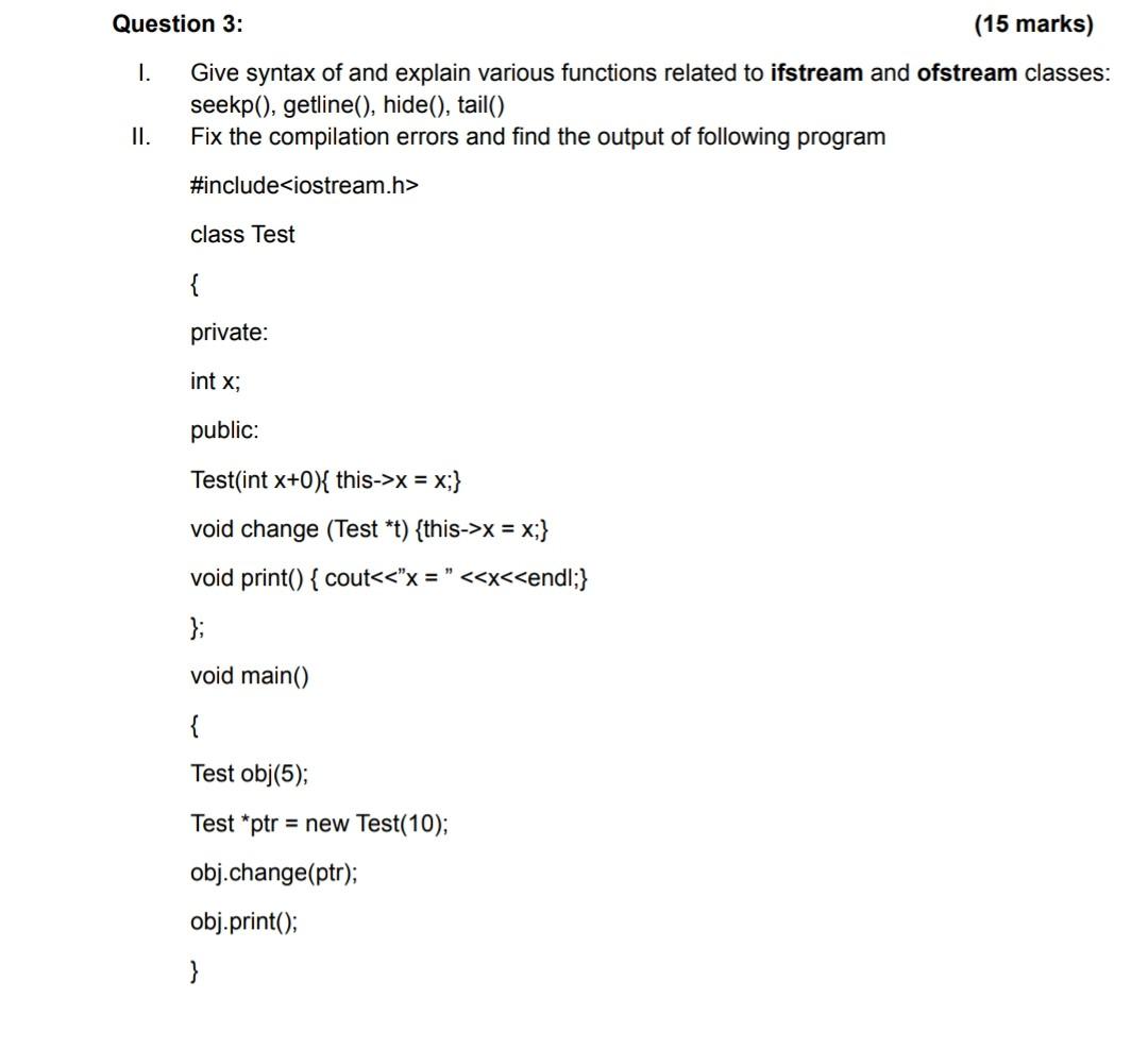Solved Question 3: (15 marks) I. Give syntax of and explain | Chegg.com