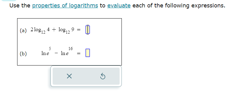 Solved Use the properties of logarithms to evaluate each of | Chegg.com