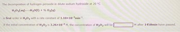 Solved The decomposition of hydrogen peroxide in dilute | Chegg.com