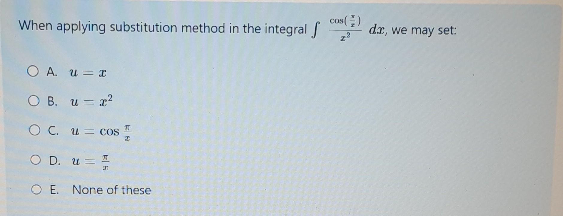 Solved When applying substitution method in the integral | Chegg.com