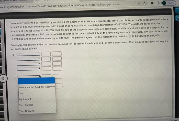 Solved Jesse and Tim form a partnership by combining the | Chegg.com