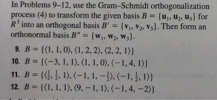 Solved In Problems 9-12, use the Gram-Schmidt | Chegg.com
