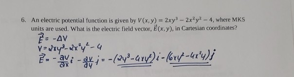 Solved 6. An electric potential function is given by V(x,y) | Chegg.com