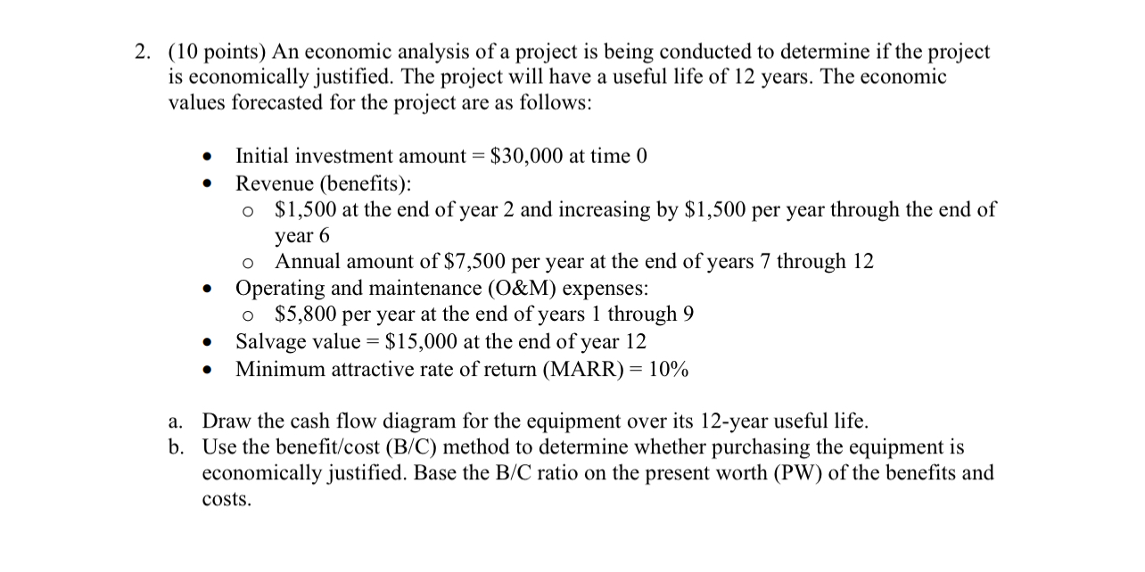 Solved (10 ﻿points) ﻿An economic analysis of a project is | Chegg.com