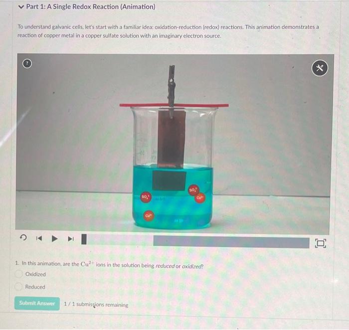 Solved Part 1: A Single Redox Reaction (Animation) To | Chegg.com