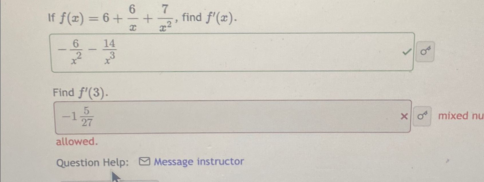 Solved If f(x)=6+6x+7x2, ﻿find f'(x) ﻿allowed.Question | Chegg.com