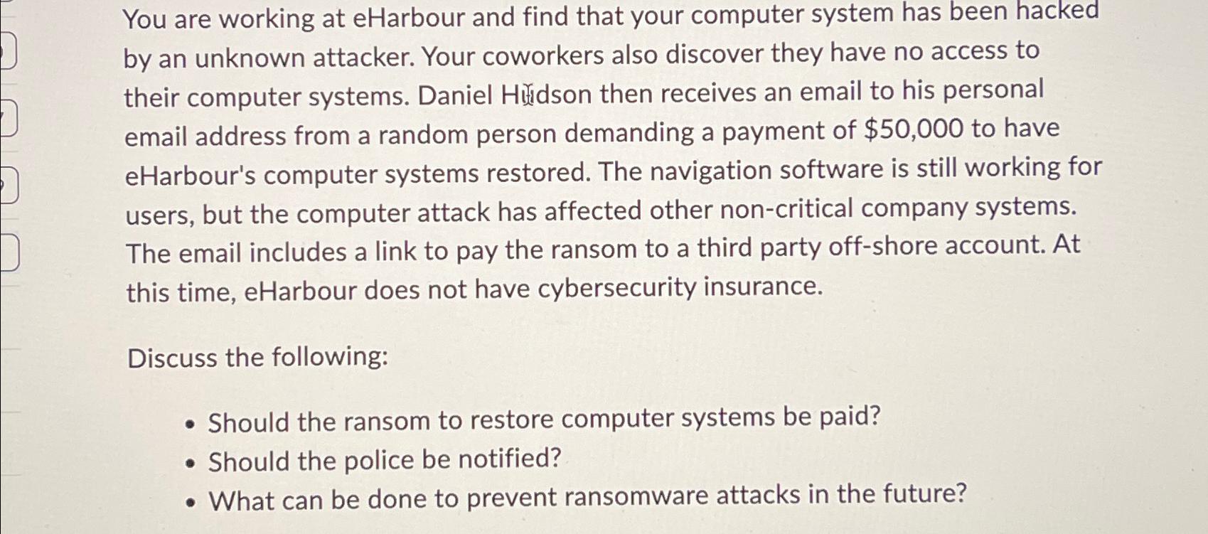 Solved You are working at eHarbour and find that your | Chegg.com