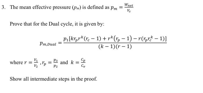 Solved 3. The mean effective pressure (pm) is defined as | Chegg.com