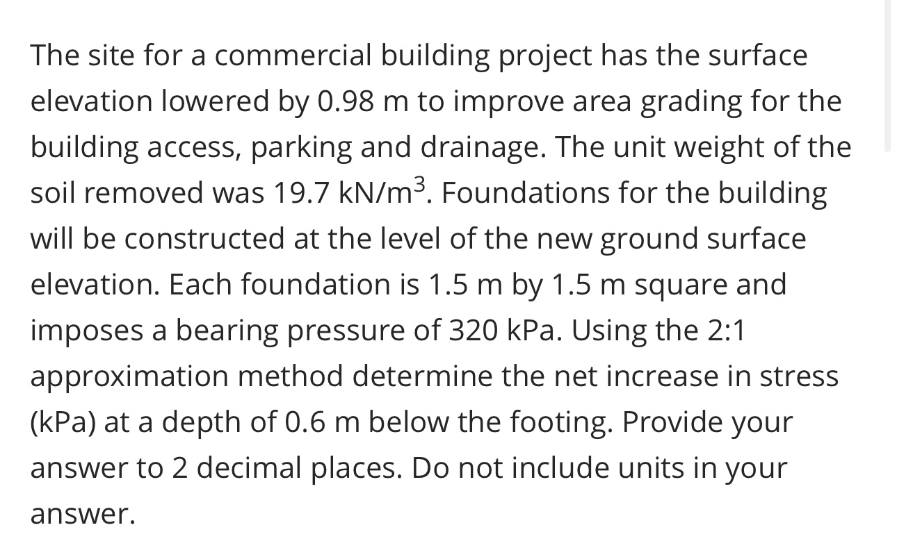 Solved The site for a commercial building project has the | Chegg.com