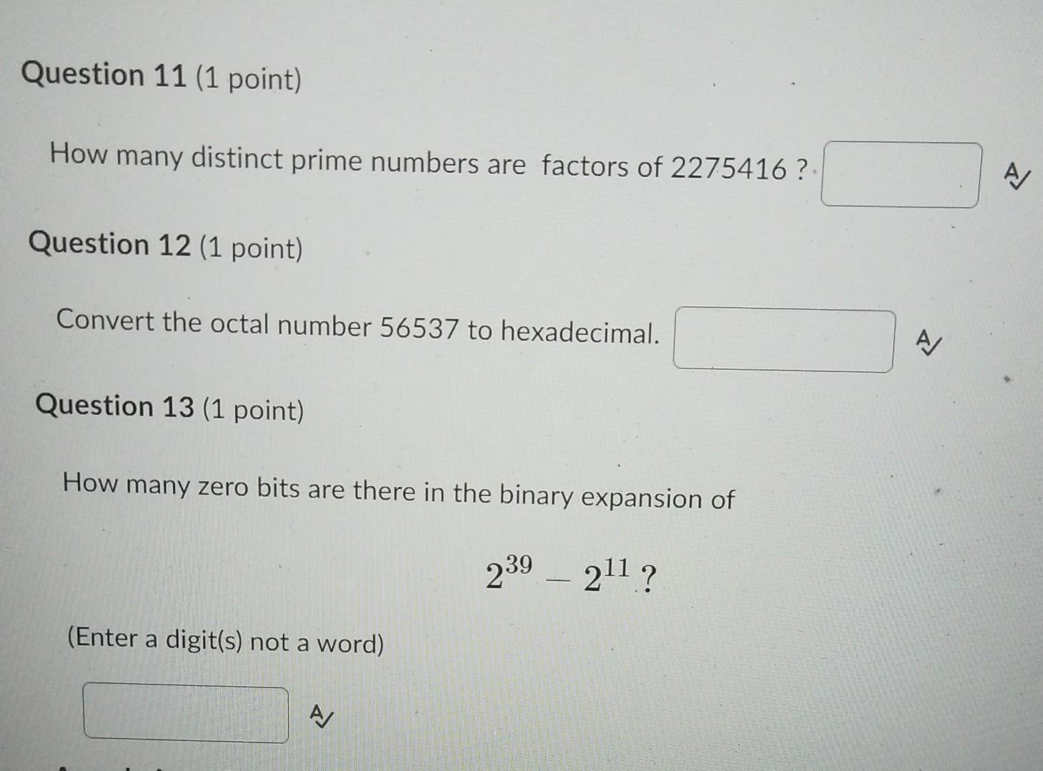 Solved Question 11 (1 point) How many distinct prime numbers | Chegg.com