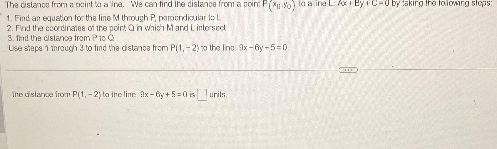 Solved The distance from a point to a line. We can find the | Chegg.com