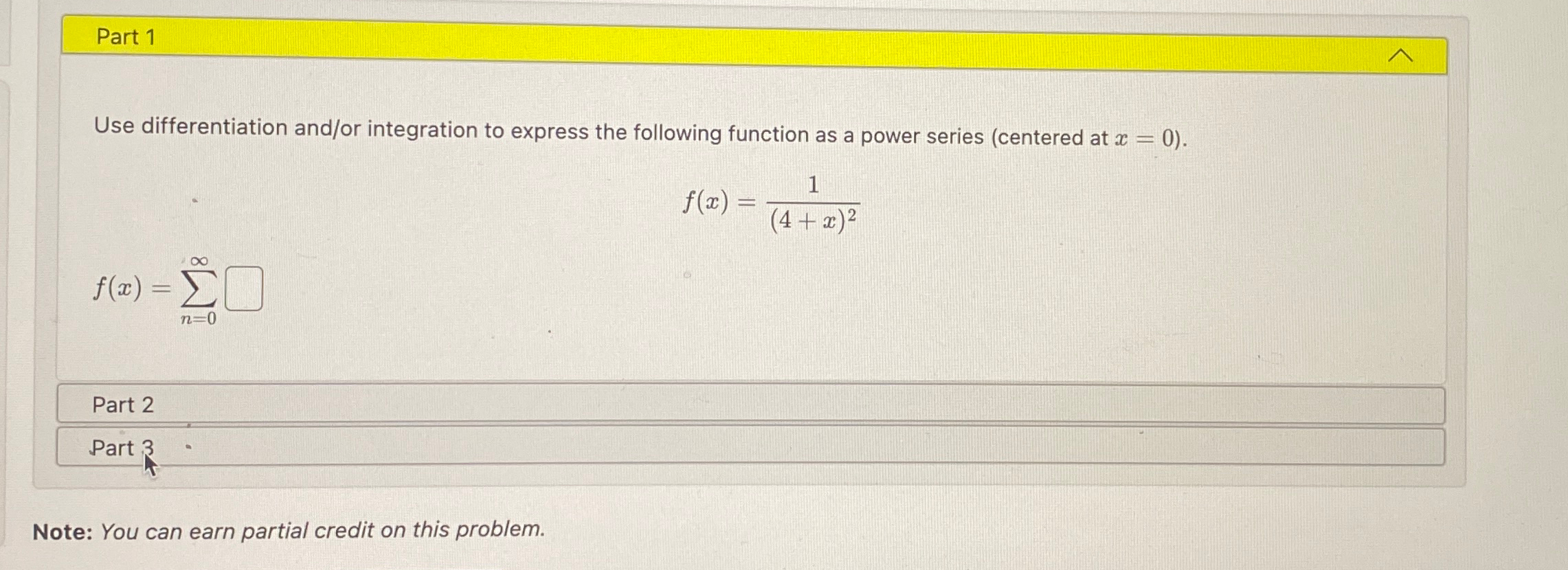 Solved Part 1Use differentiation and/or integration to | Chegg.com