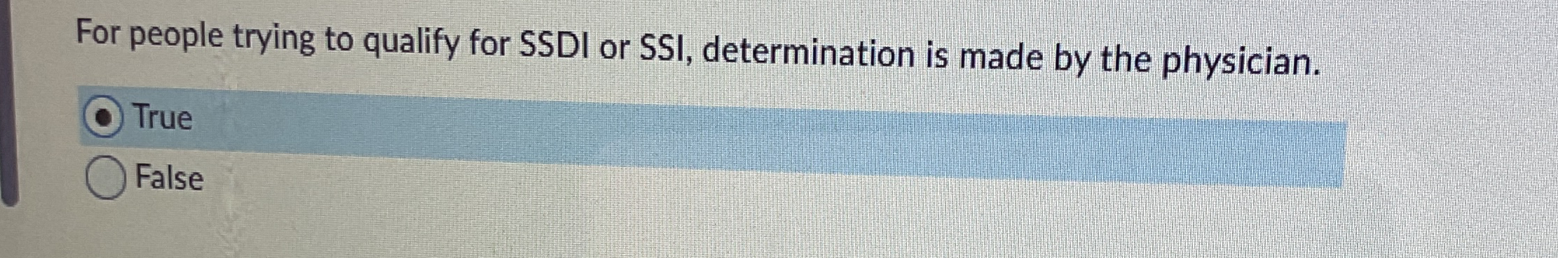 Solved For people trying to qualify for SSDI or SSI, | Chegg.com