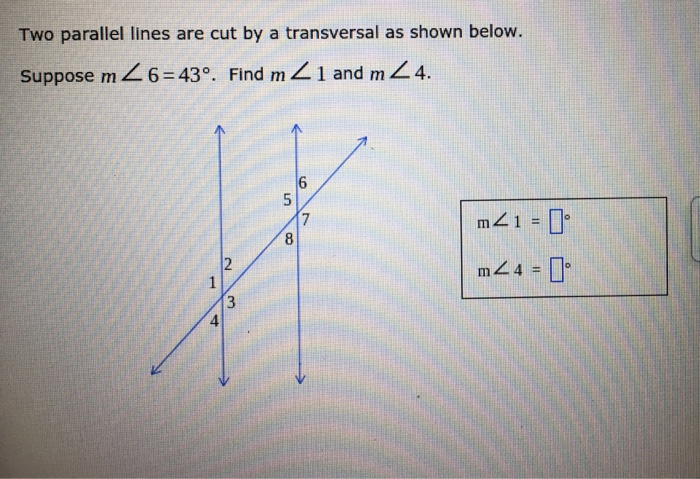 Solved Two parallel lines are cut by a transversal as shown | Chegg.com