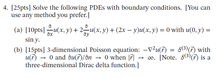 Solved [25pts] ﻿Solve the following PDEs with boundary | Chegg.com