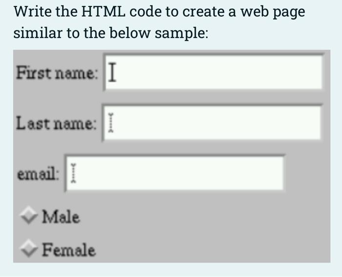 Solved Write the HTML code to create a web page similar to | Chegg.com