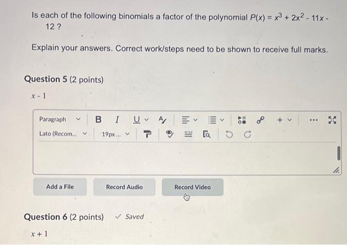 Solved Is each of the following binomials a factor of the | Chegg.com