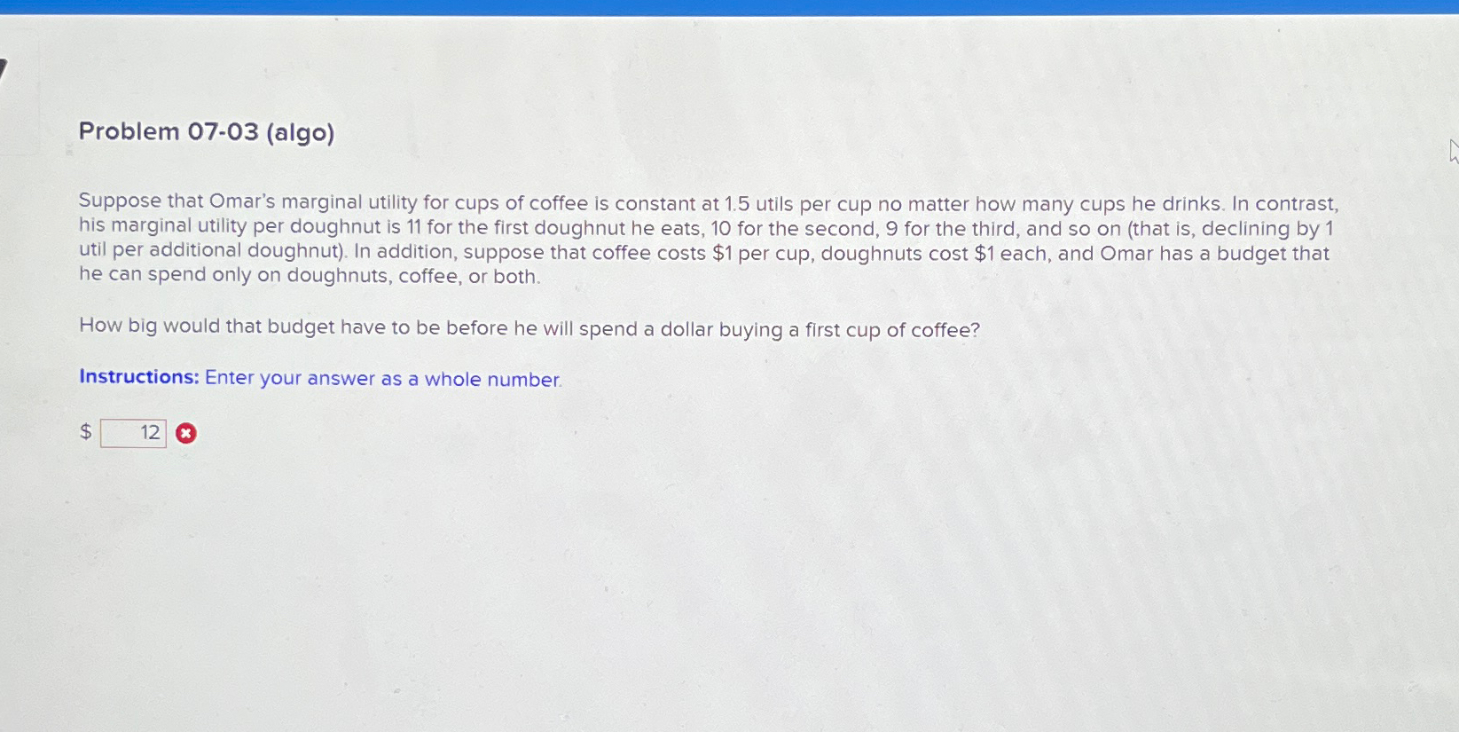 Solved Problem 07-03 (algo)Suppose that Omar's marginal | Chegg.com